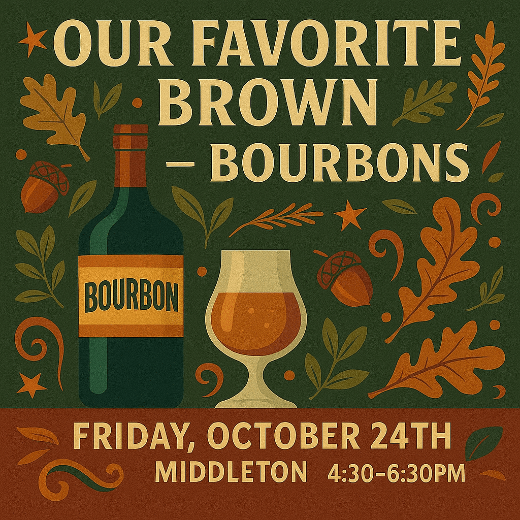 Our Favorite Brown – Bourbons – 10/24/25 – Barriques